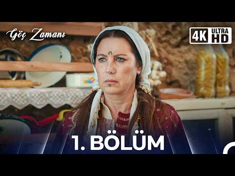 Göç Zamanı 1. Bölüm - 4K