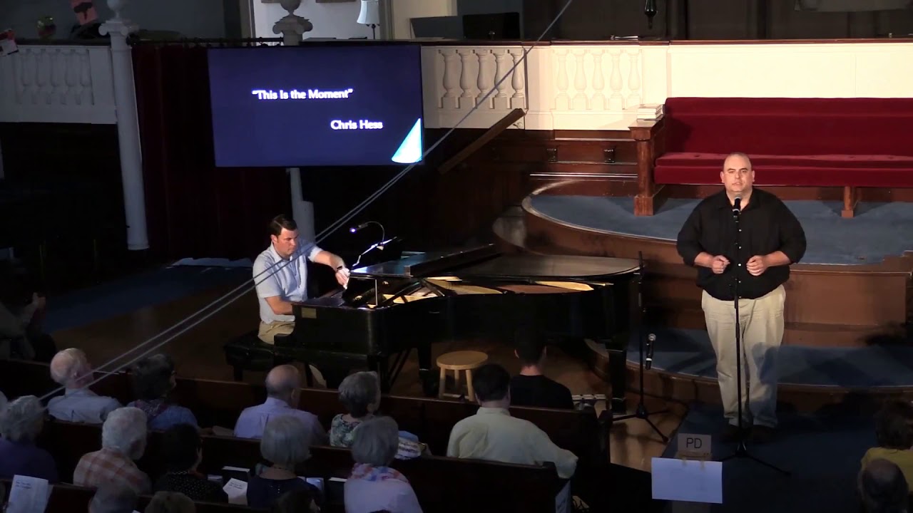 Chris Hess - "This is the Moment" - Voices on the Green June 8, 2018 ...