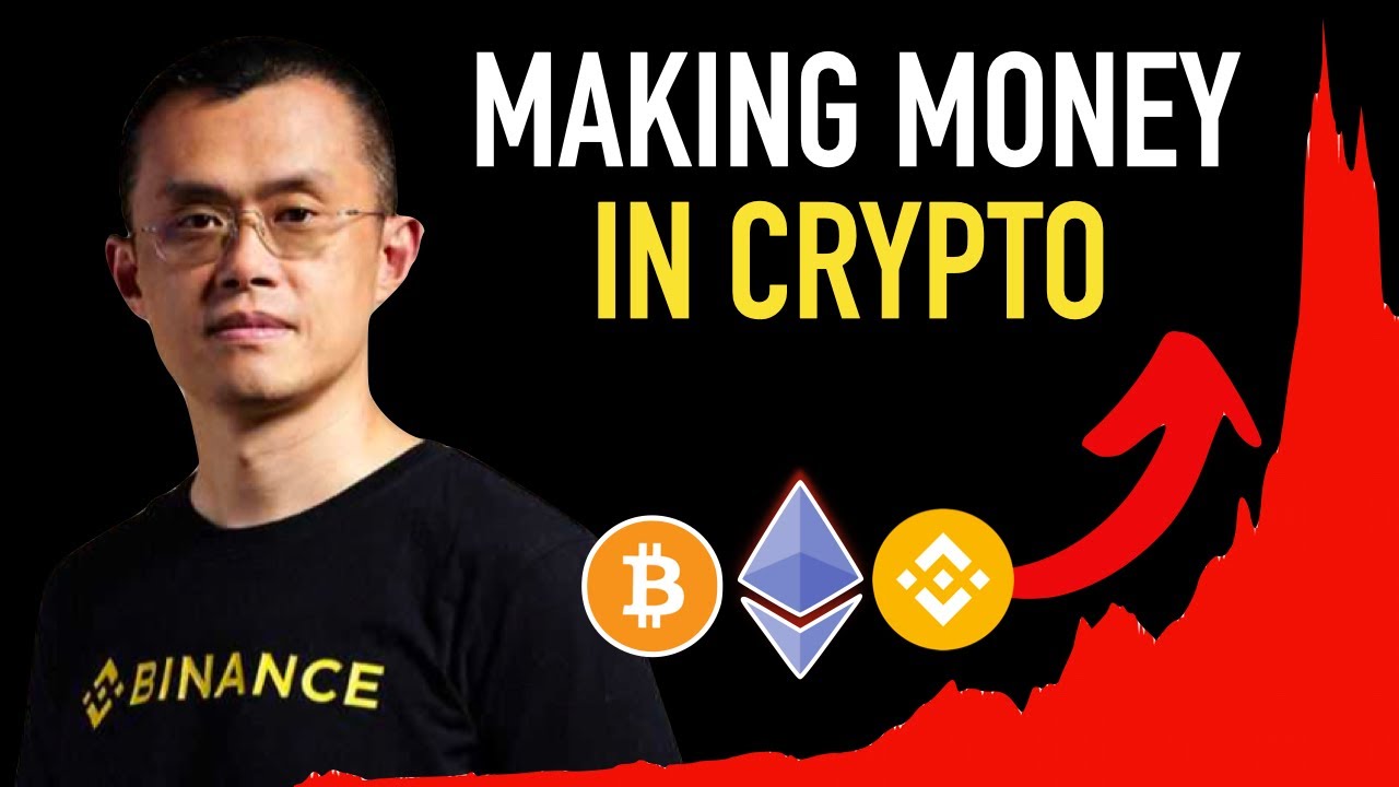 CZ of Binance: Making Money in Crypto - YouTube