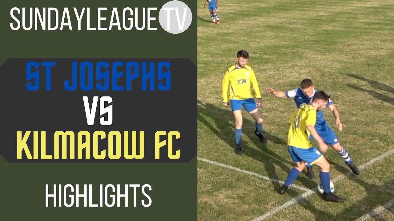 DIVISION 1A | LEAGUE | ST. JOSEPHS VS KILMACOW FC - YouTube