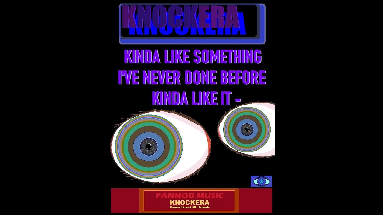 Jimmie Gibson Jr. - Knock Mix Sounds, PANNOD MUSIC - KNOCKERA - eYE ...