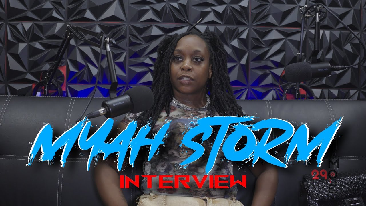 Myah Storm (Full Interview) Talks New Music x Rapper Or Singer? Working ...