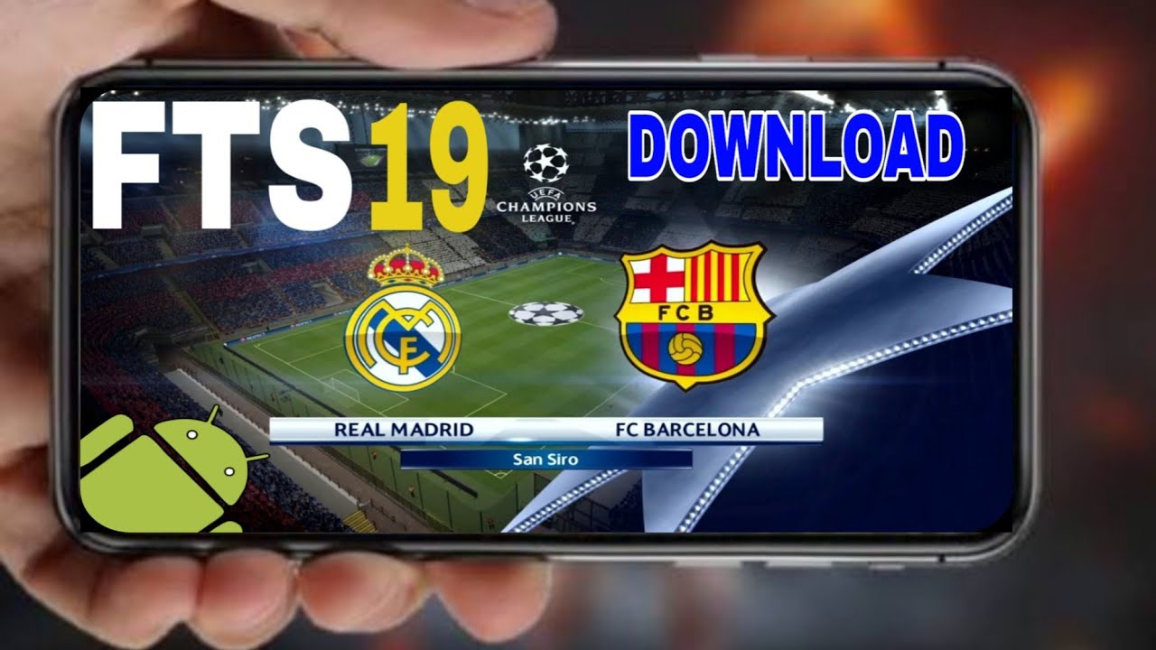 Como baixar e instalar o novo FTS 19 mod Champions League para android ...
