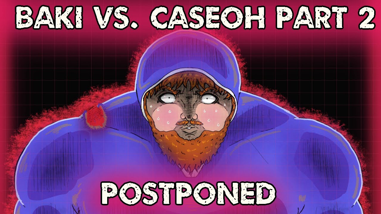 BAKI VS. CASEOH Part 2 POSTPONED (Final Animation Trailer) - YouTube