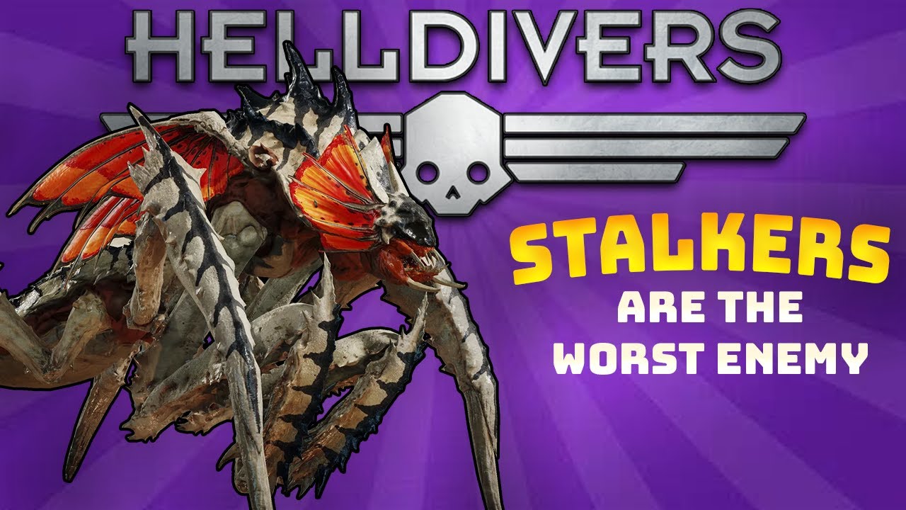 ‘STALKERS’ ARE MY LEAST FAVORITE ENEMY IN HELLDIVERS / Helldivers 2 Gameplay - YouTube