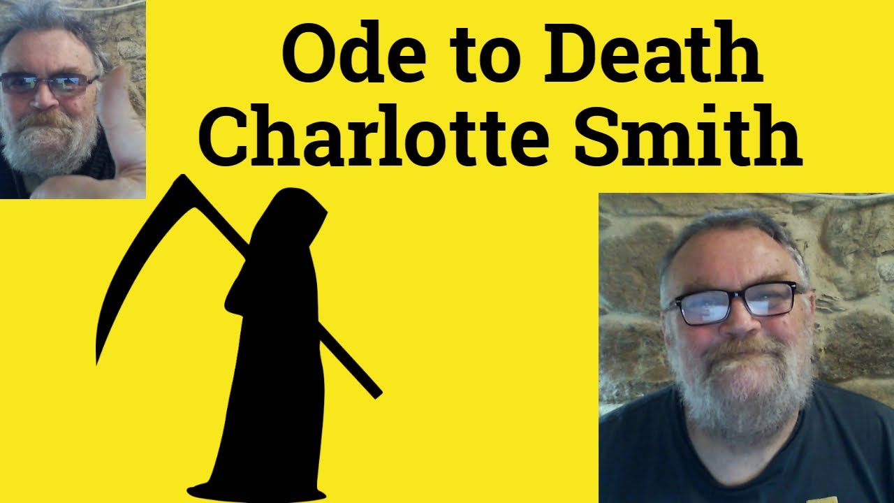 😎 Ode to Death by Charlotte Smith Summary - Ode to Death by Charlotte ...