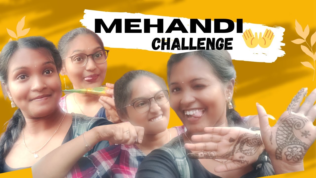 Mehandi challenge || fun video || Siri vs Sowmi || friends challenge ...