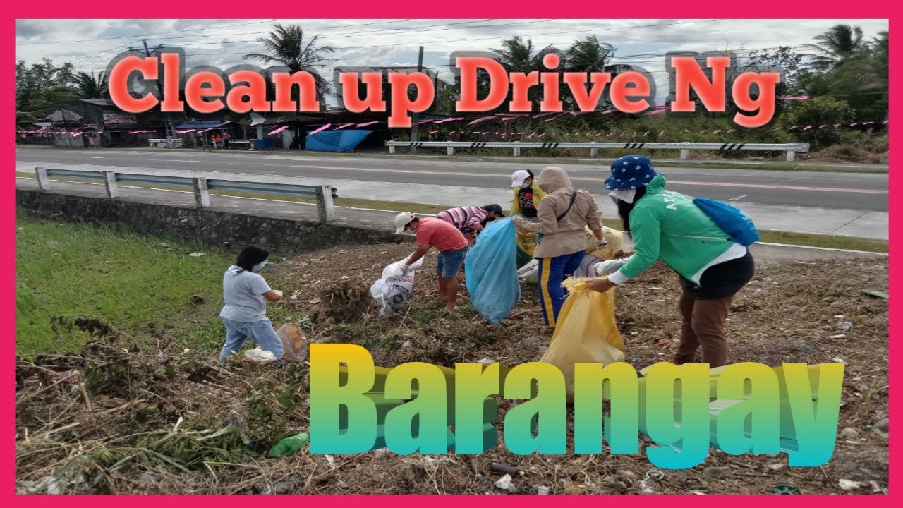 V#137 Clean up Drive Sa Barangay Malaking tulong sa panahon Ng Pandemic ...