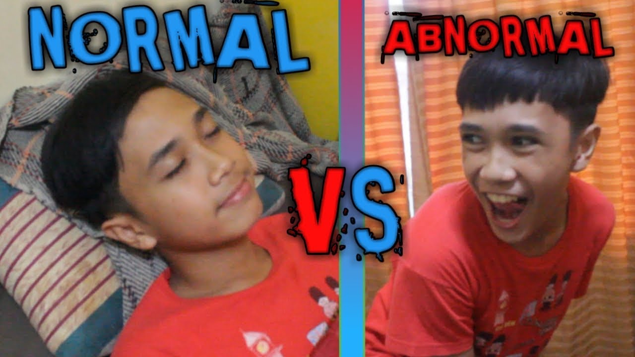 NORMAL VS ABNORMAL - YouTube