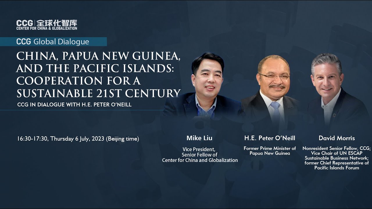 China, Papua New Guinea, and the Pacific Islands: Cooperation for a ...