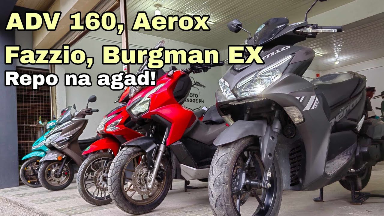 ADV 160, Aerox, Fazzio at iba pa! Halos mga Bago pa pero Repo na! - YouTube