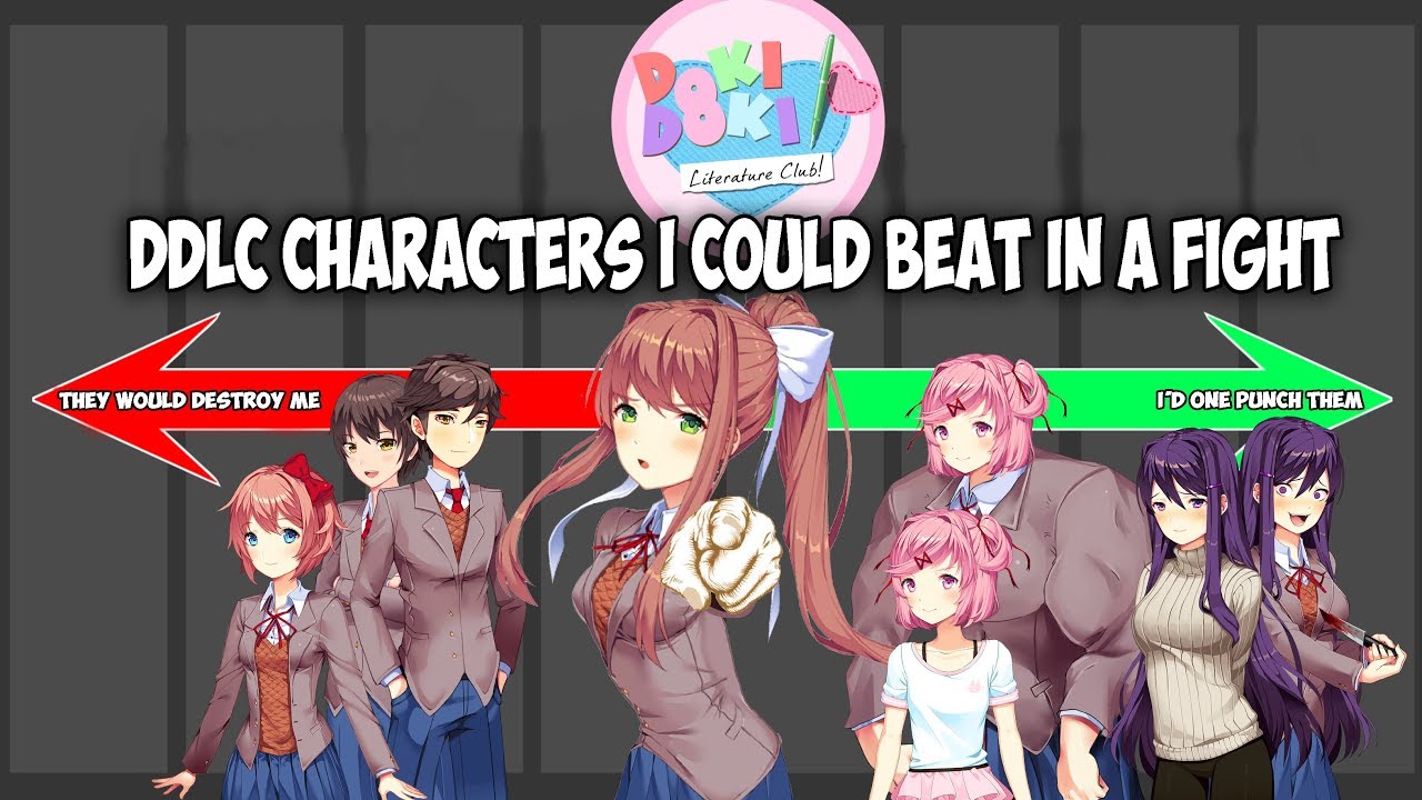 DDLC CHARACTERS I CAN BEAT IN A FIGHT - YouTube