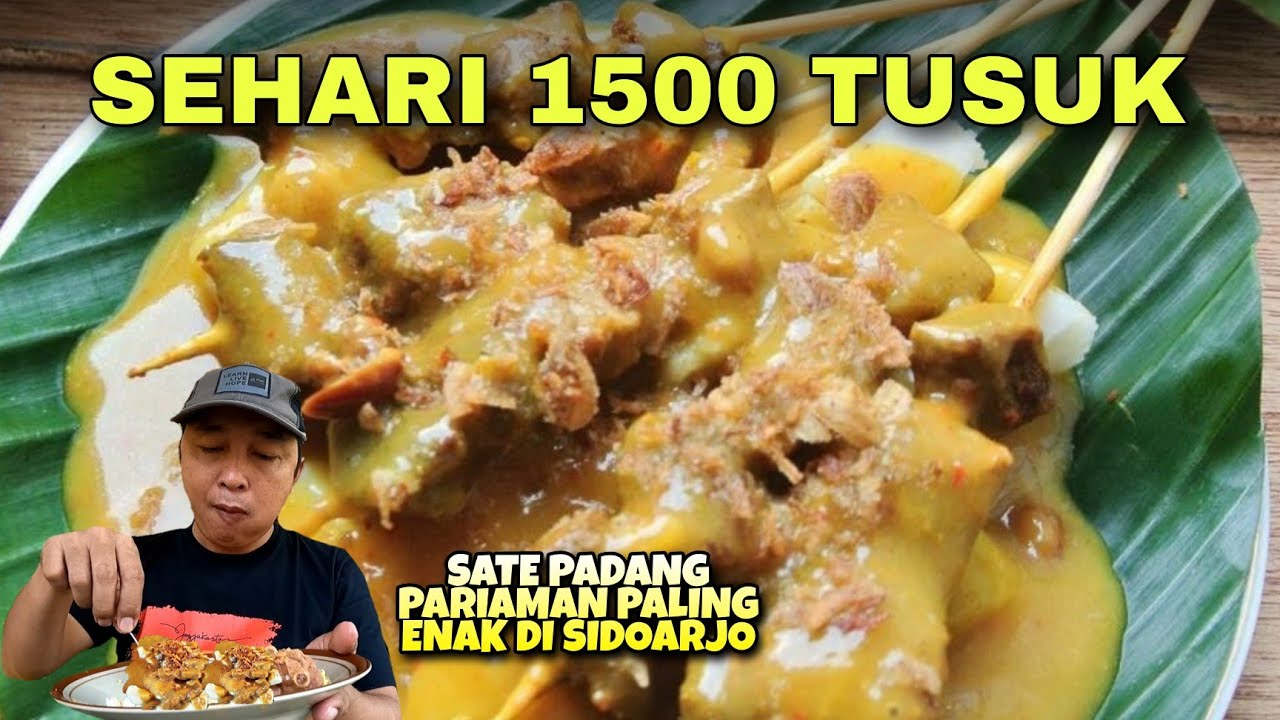 KULINER SATE PADANG PARIAMAN, 1500 TUSUK DAGING SAPI LUDES - YouTube