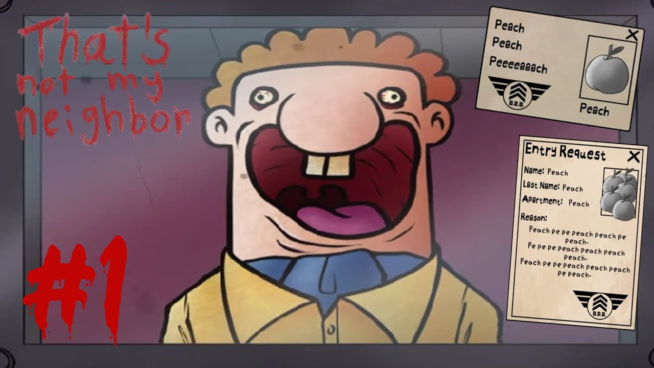 PEACH PEACH PEACH | That's Not My Neighbor #1 - YouTube