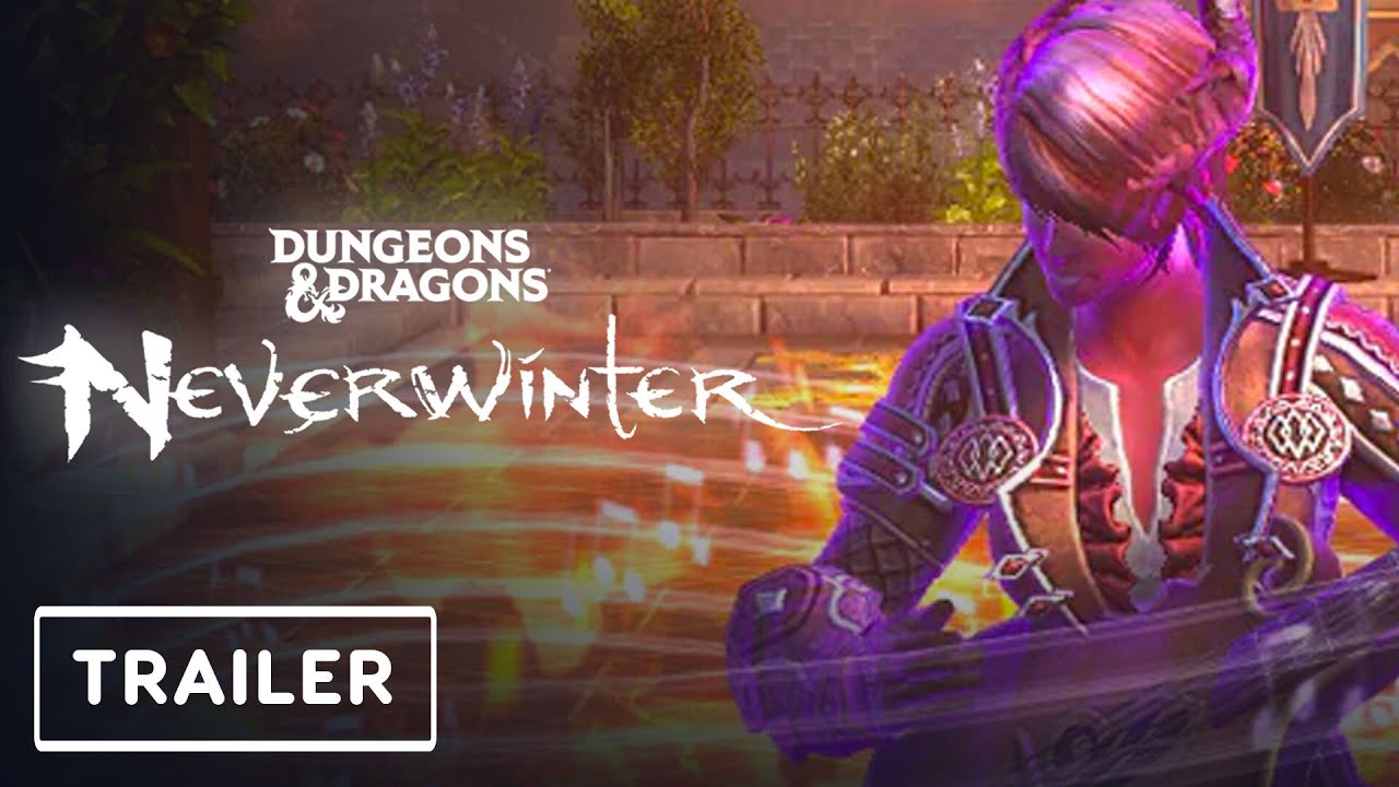 Neverwinter - Bard Trailer | Summer of Gaming 2021 - YouTube