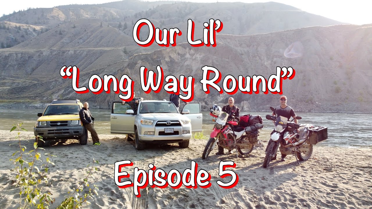 our own lil’ “long way round” ep. 5 -Honda CRF250l - YouTube