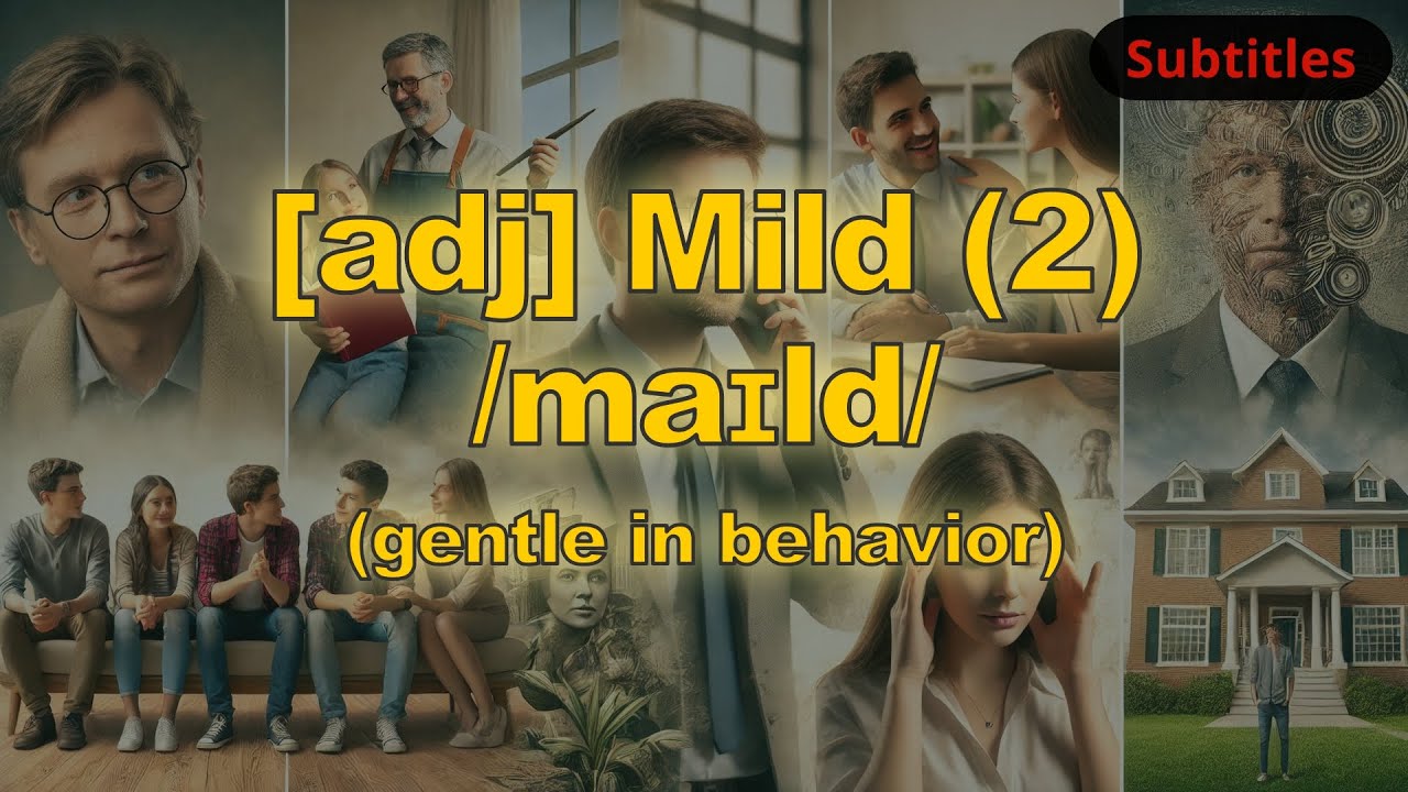 [adj] Mild meaning (gentle in behavior) with 5 examples - YouTube