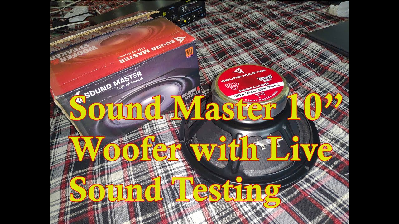 Sound Master 10" Woofer | live sound Testing | 10" Woofer | Subwoofer ...