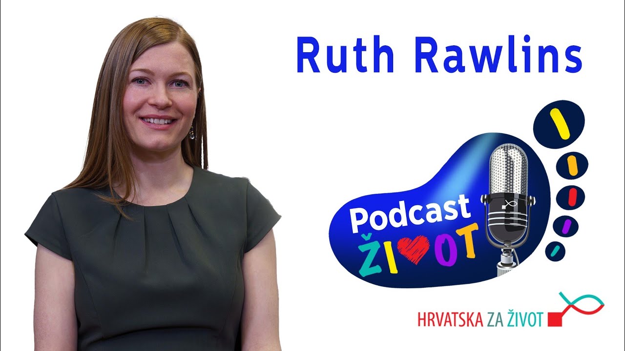 Podcast ŽIVOT #4 - Ruth Rawlins: Naša misija u Engleskoj (hrvatski ...