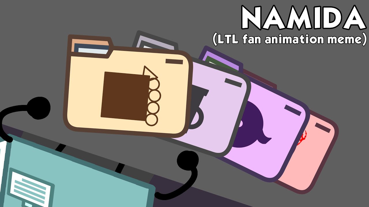 NAMIDA meme // LTL #LTLobjectshow - YouTube
