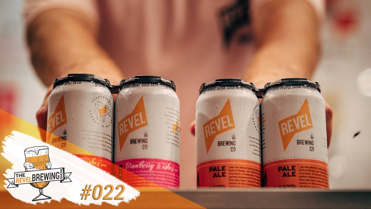The Revel Brewing Show #022 - Constant change in the scene & more than ...