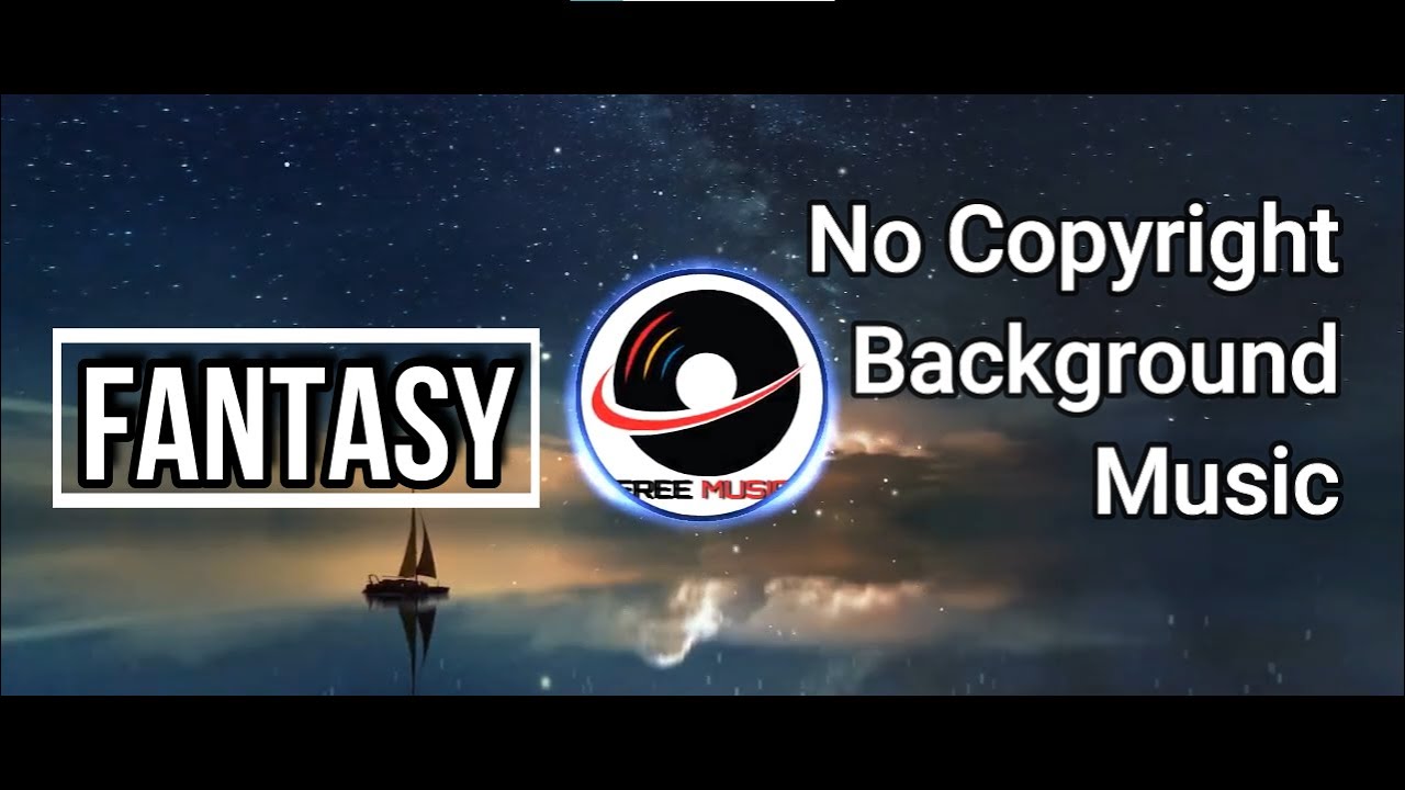 Fantasy background music (no copyright) | Fantasy background music ...