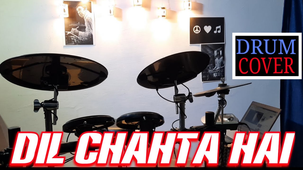 Dil Chahta Hai | Drum Cover | Madhur Drums - YouTube