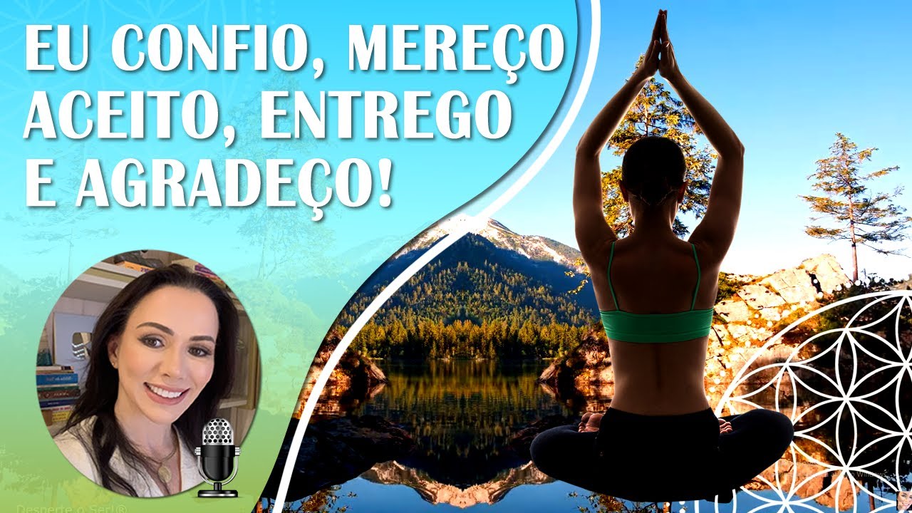 EU ACEITO, EU MEREÇO, EU ENTREGO, CONFIO E AGRADEÇO POR TODOS OS ...