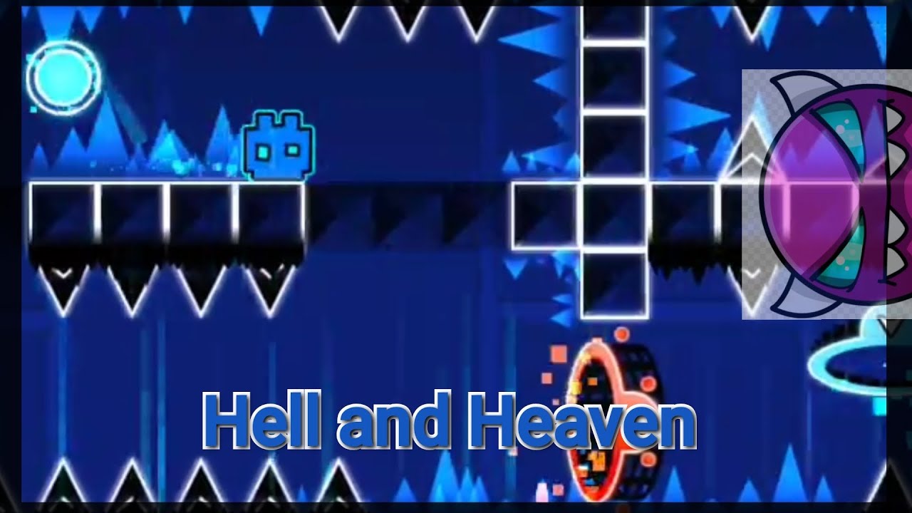 Hell and Heaven 100% (medium demon) geometry dash 2.2 - YouTube
