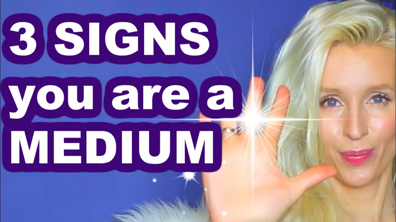 3 Unusual SIGNS You are a PSYCHIC MEDIUM - YouTube