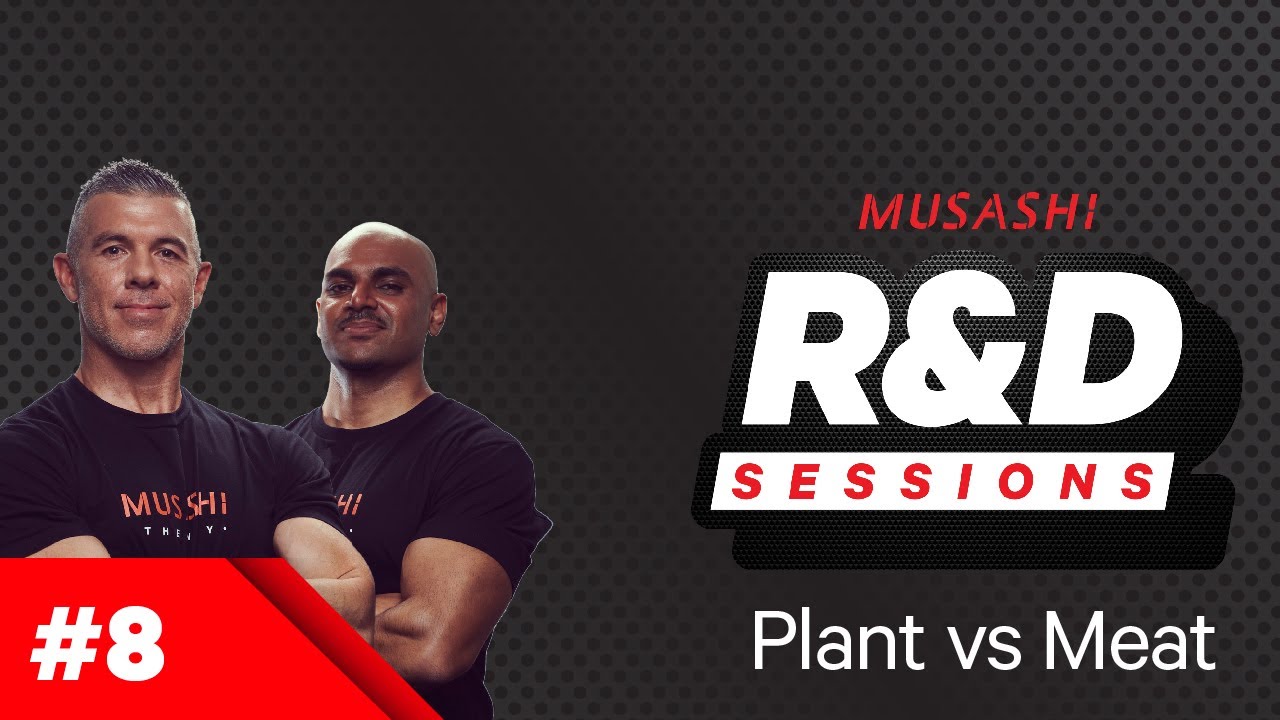 Musashi R&D Sessions #8 : Plant vs Meat - YouTube