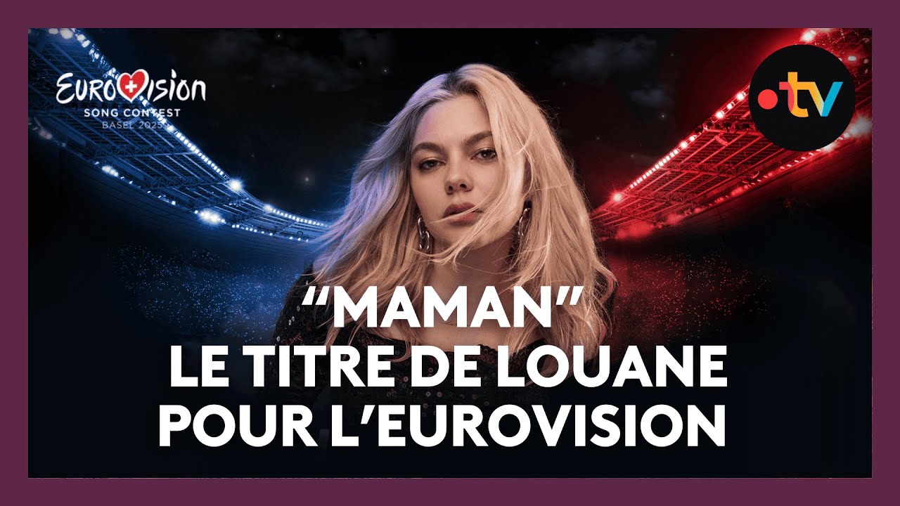 Louane - "maman" - la chanson française pour l'Eurovision 2025 en live ...