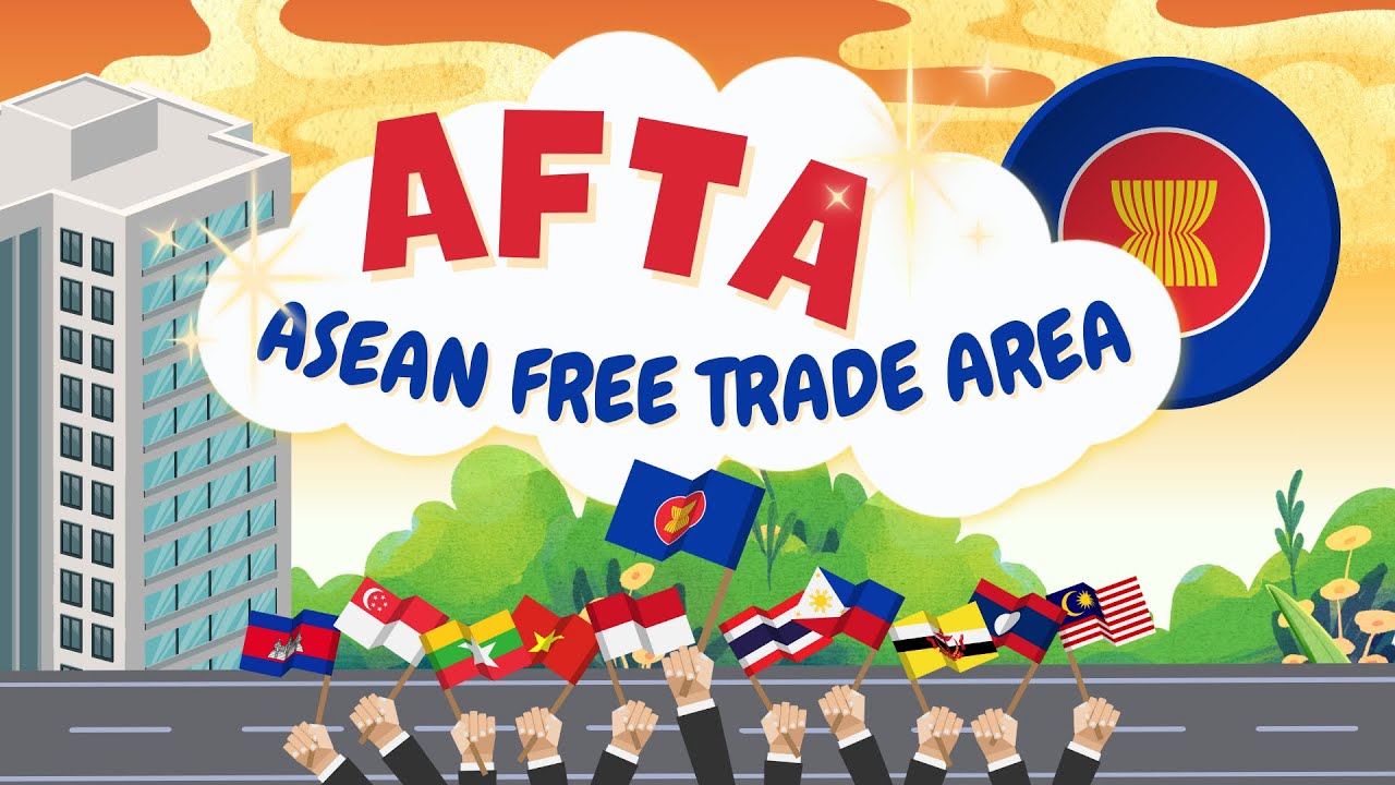AFTA (Asean Free Trade Area) : Sejarah Minat kelompok 6 - YouTube