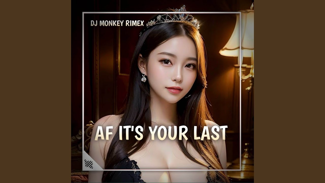 DJ AF INI TERAKHIR ANDA FYP TIKTOK INS - YouTube