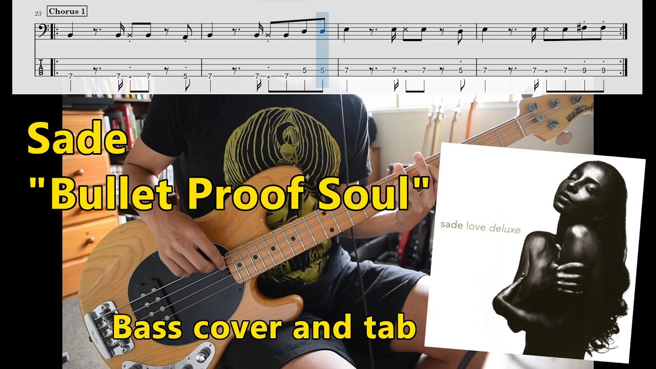 Sade - Bullet Proof Soul (bass cover and tab) - YouTube