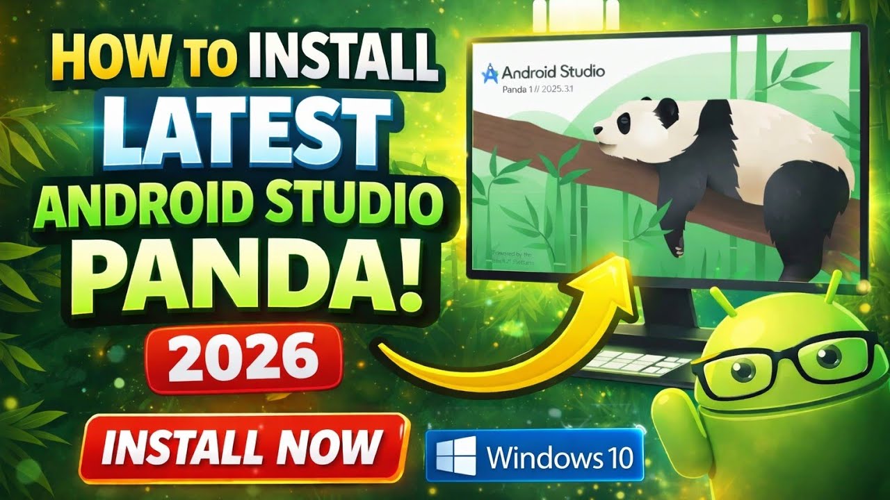 Android Studio Panda 2026 Installation Guide on Windows 10🔥 (Latest ...
