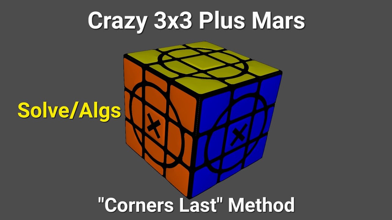 Crazy 3x3 Plus Mars Solve / Algs - YouTube