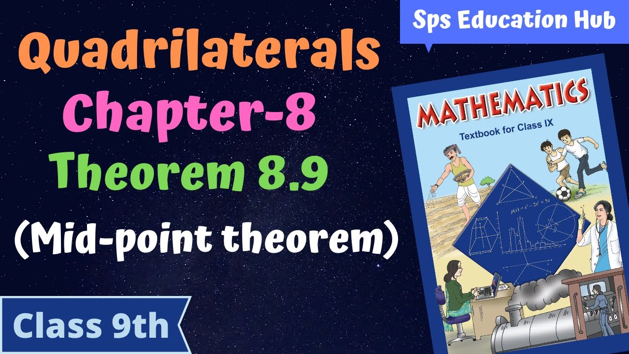 Theorem 8.9 | Quadrilaterals | Class 9th | Chapter 8 | NCERT Maths ...