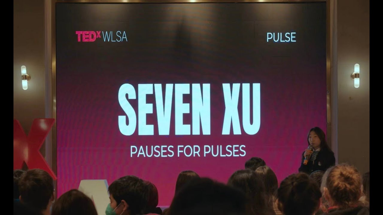 Pauses for Pulses | Shiyu Xu | TEDxWLSA Shanghai Academy - YouTube