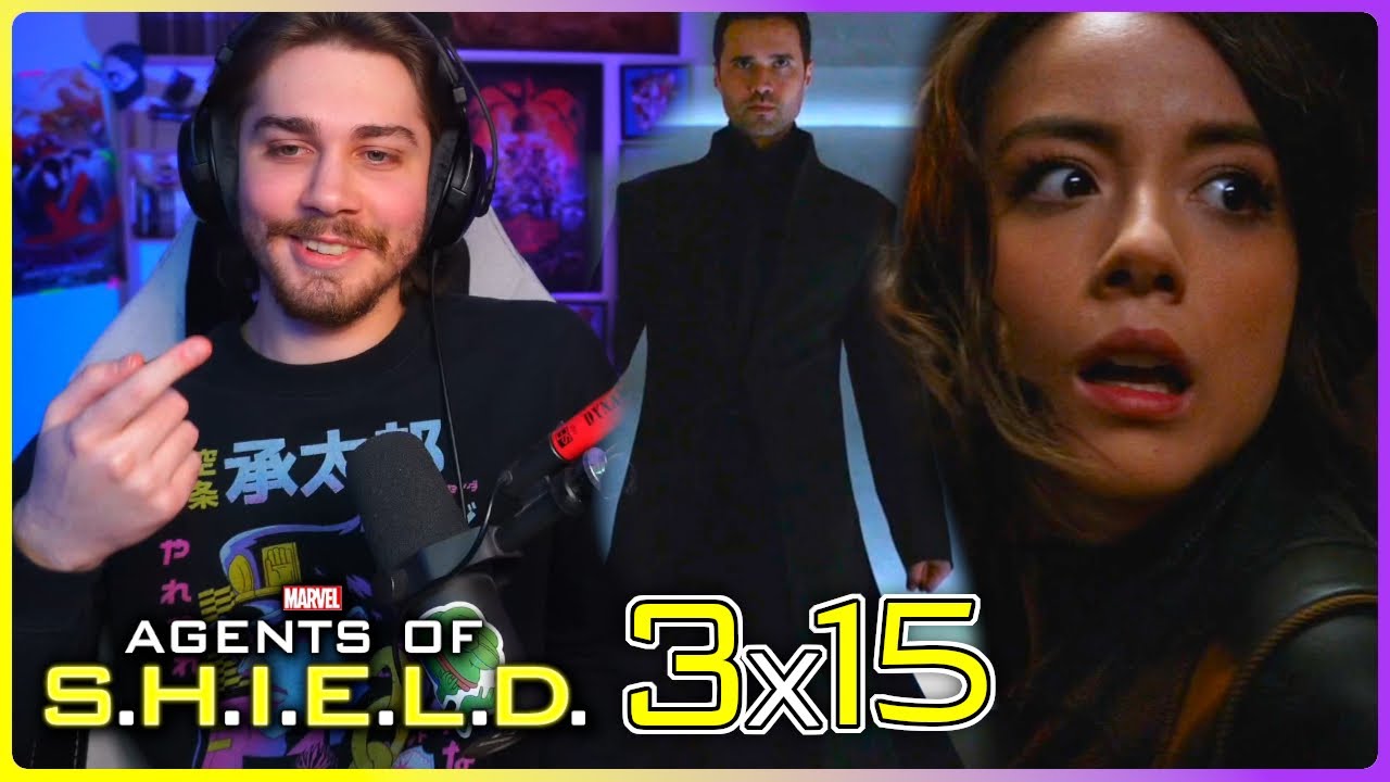 MCU FAN Watches AGENTS OF SHIELD 3x15 For The First Time! | Agents Of SHIELD 3x15 REACTION - YouTube