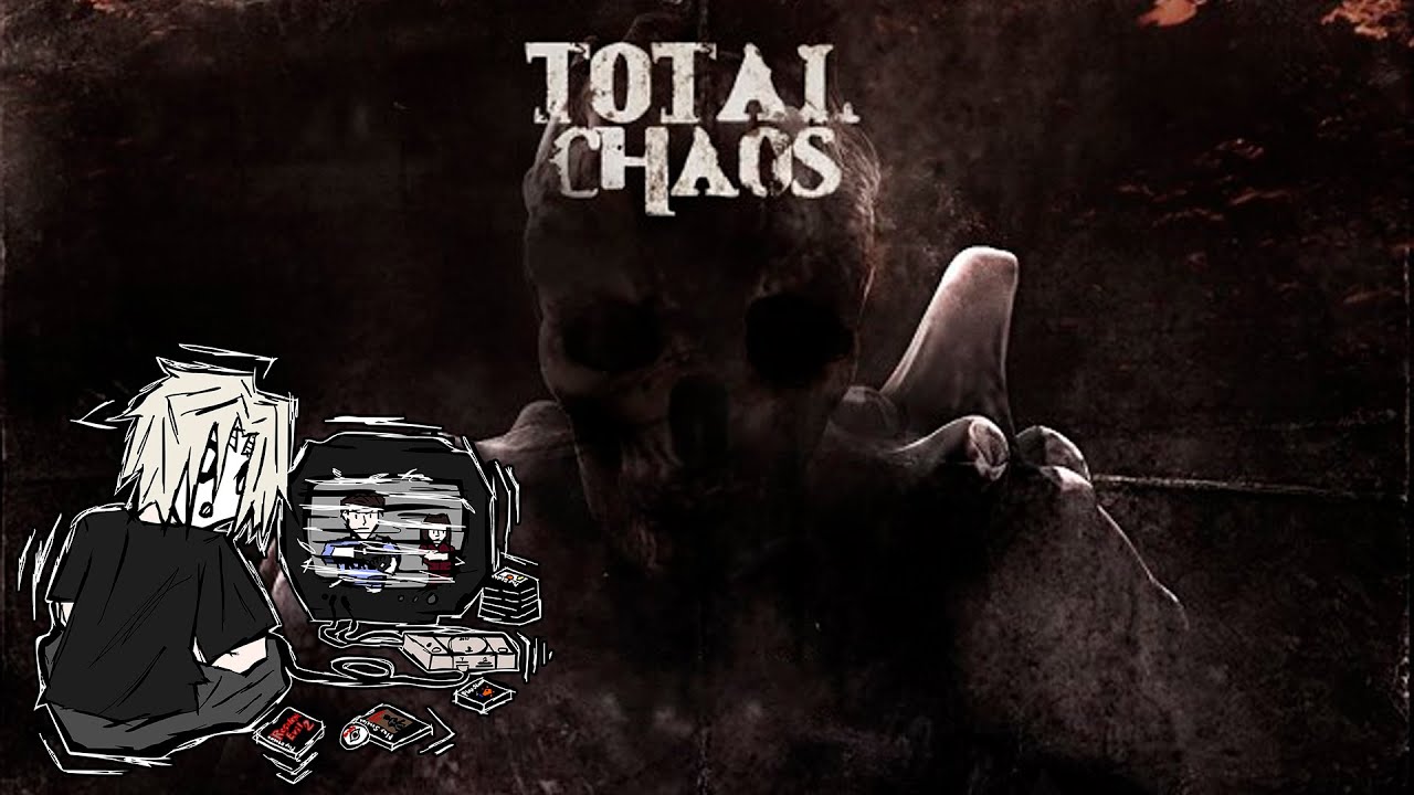 TOTAL CHAOS / 1 - YouTube