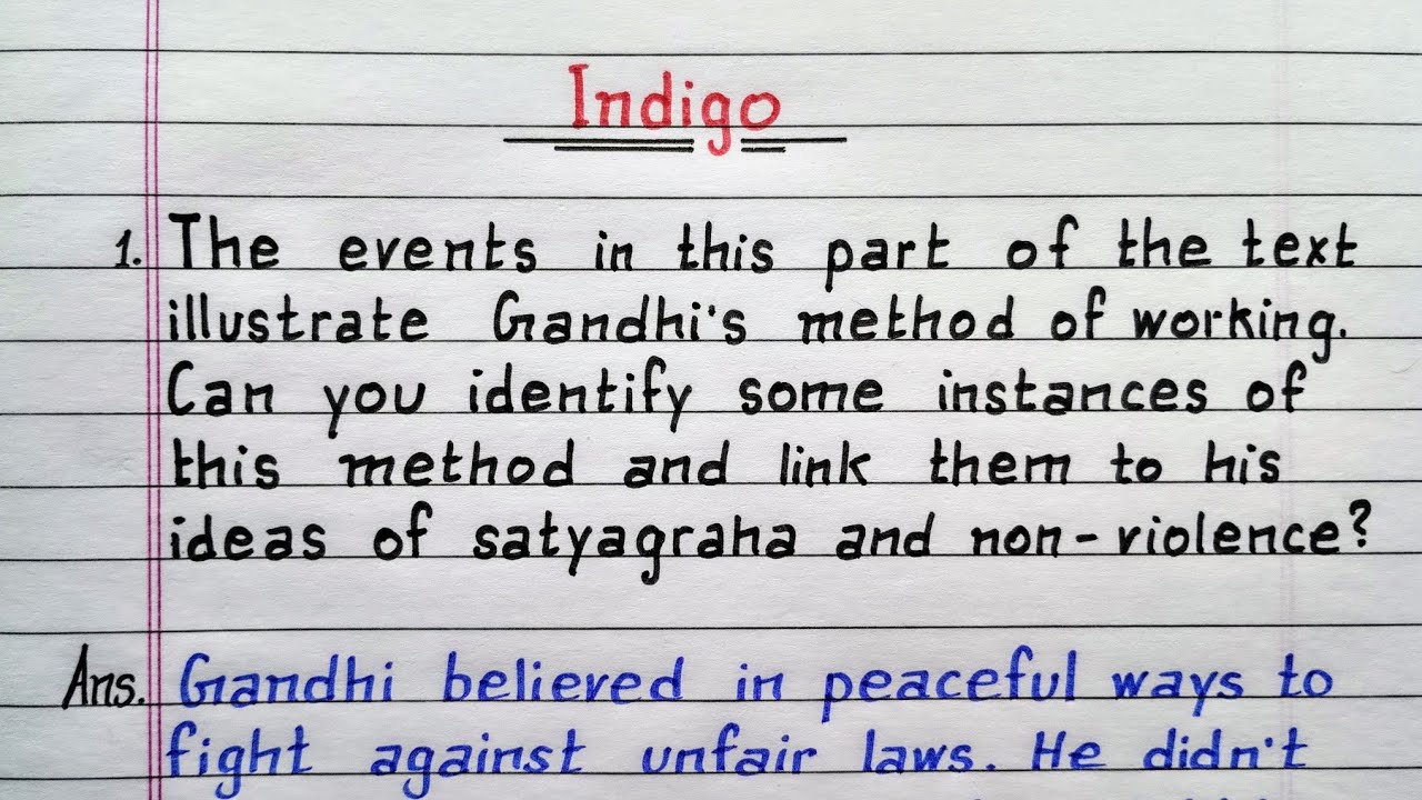 The events in this part of the text illustrate Gandhi's method of ...
