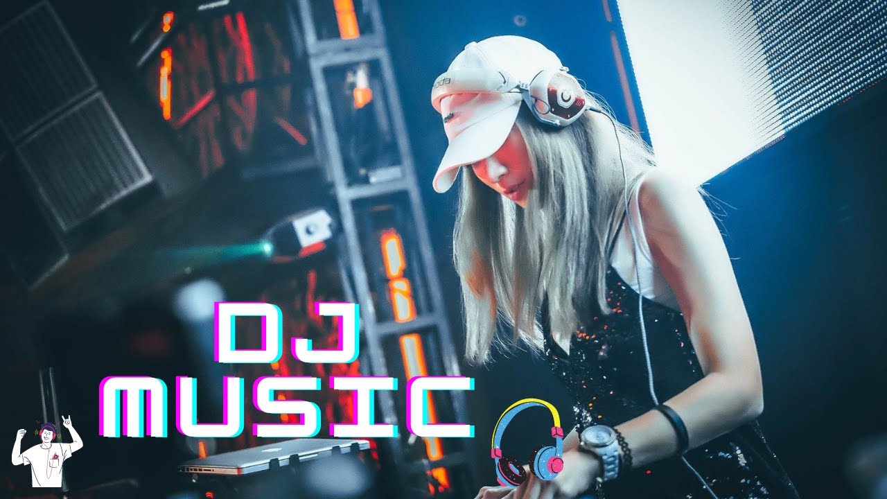 Dj Music | Remix Music For Dance | Dj Mix Song Music | Relax Music For ...
