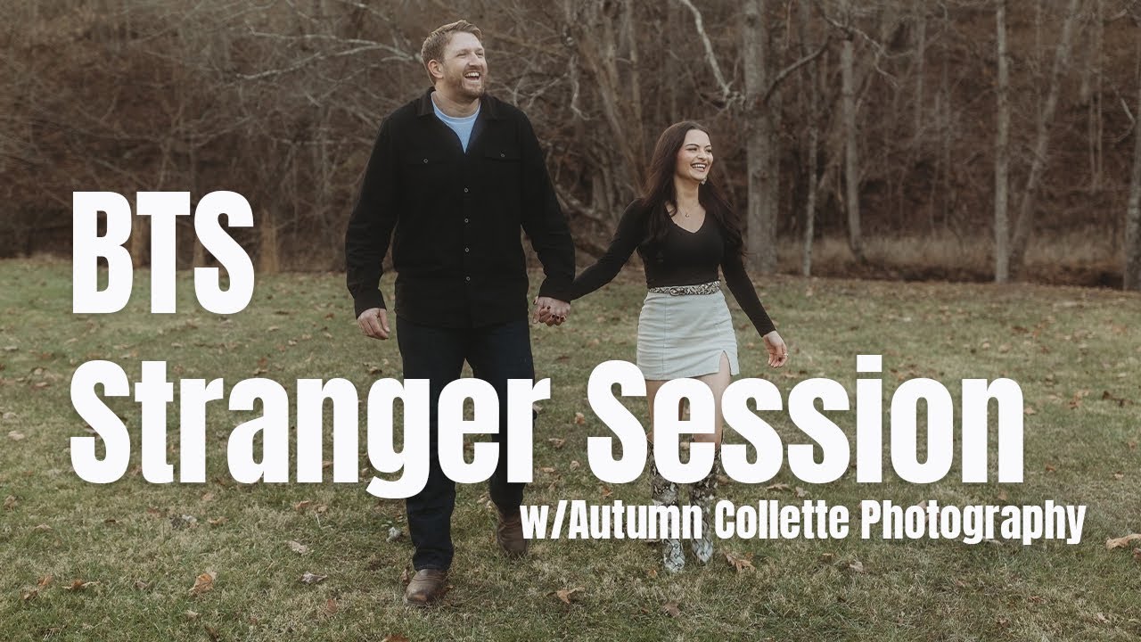 Stranger Session BTS w/Autumn Collette Photography - YouTube