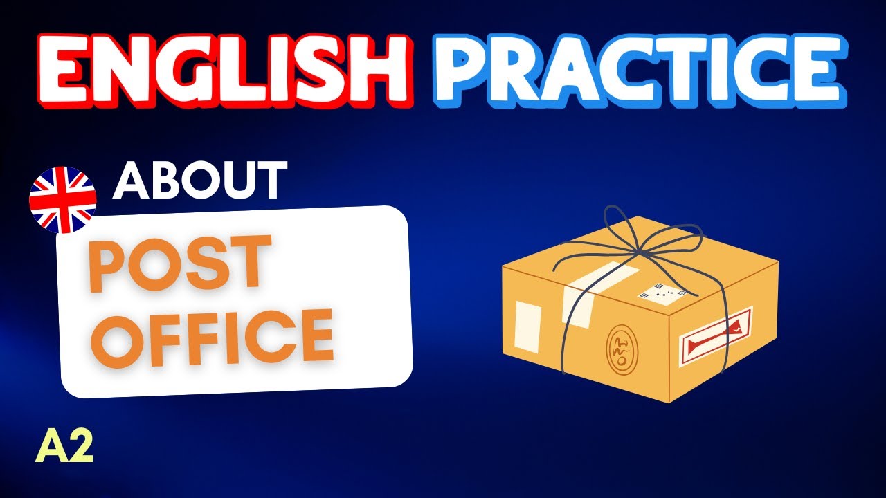 English-speaking Practice 📮 | At the Post Office | A2 - YouTube