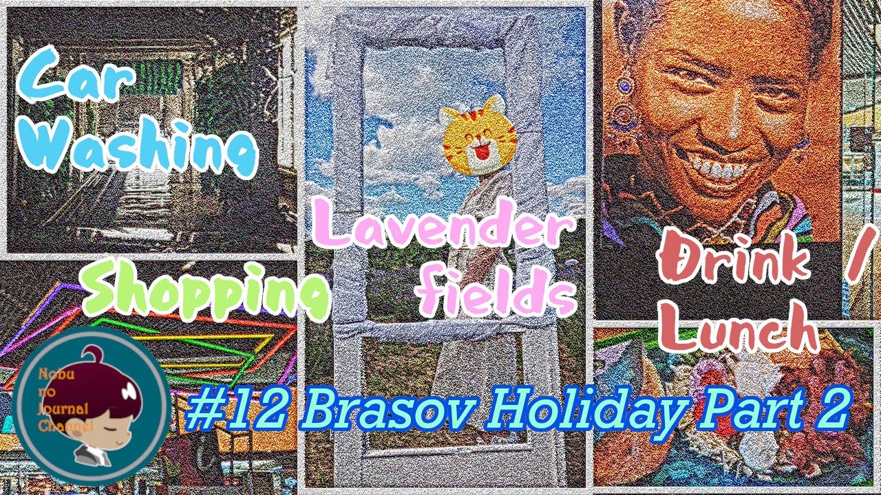 [#12] Brasov Holiday Part 2 / ブラショフの休日 パート2 - YouTube
