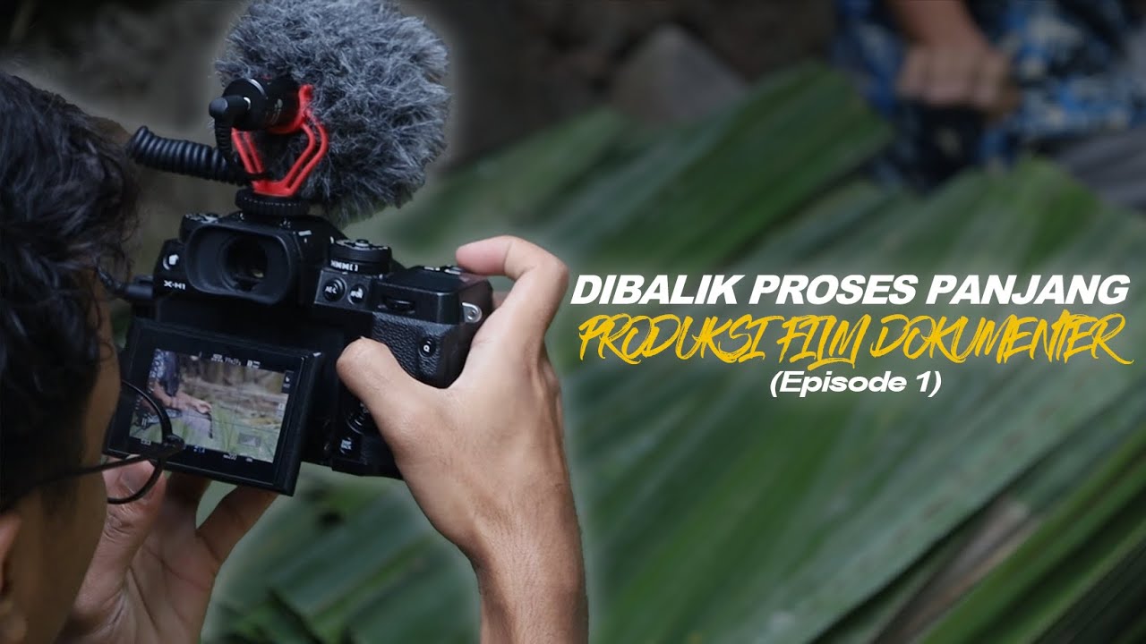 Behind The Scene Produksi Film Dokumenter "Gula Nipah: Budaya dan Rasa ...