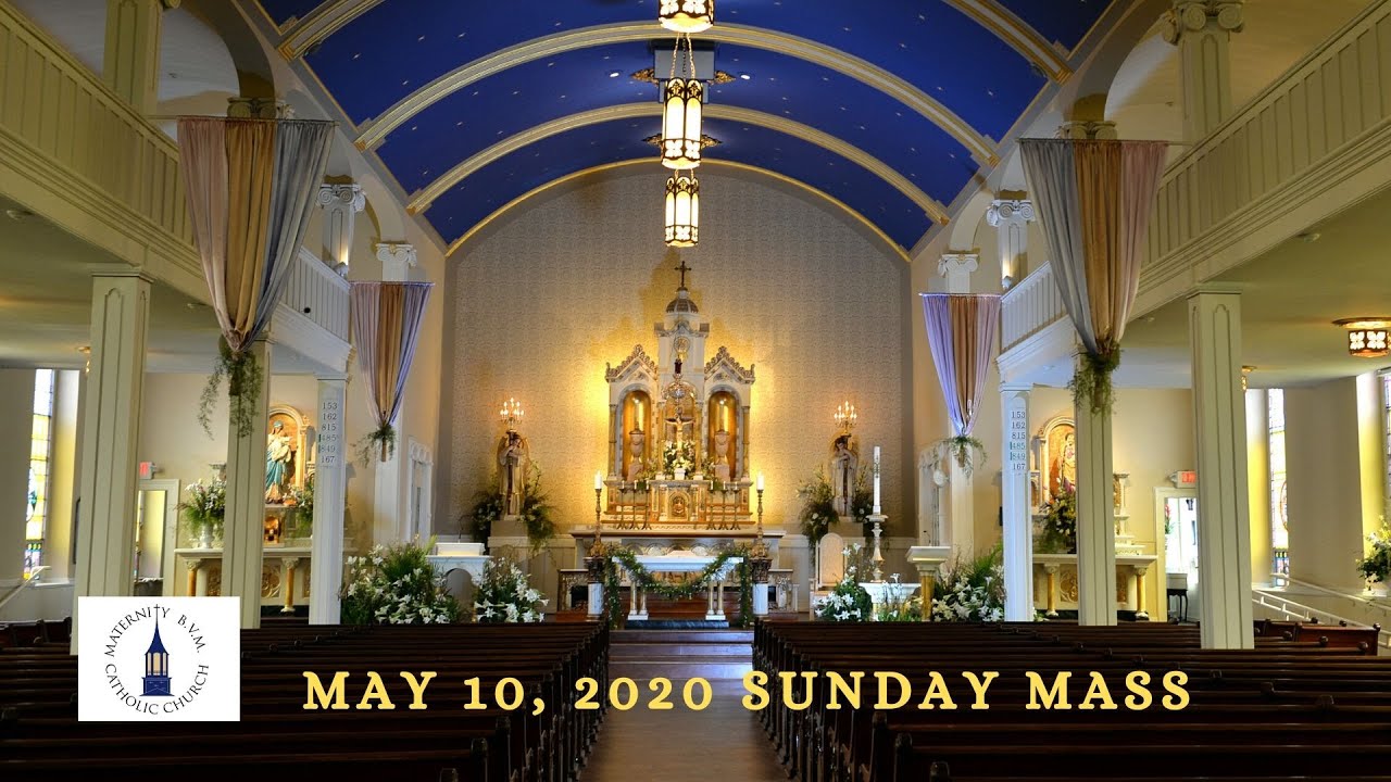 May 10, 2020 Sunday Mass - YouTube