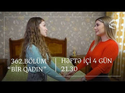Bir Qadın 362. Bölüm