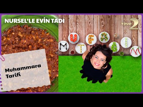 Nursel'le Evin Tadı | Muhammara Nasıl Yapılır?
